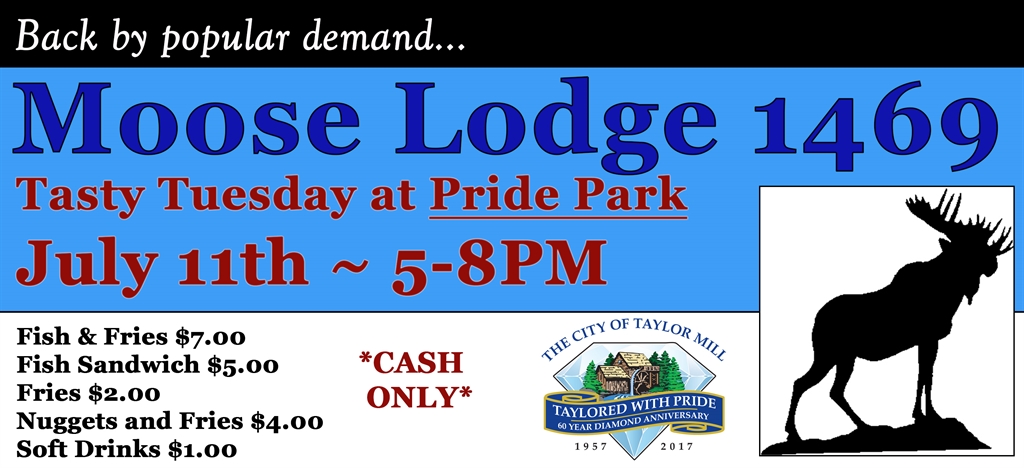 Tasty Tuesday with The Moose Lodge! - City of Taylor Mill